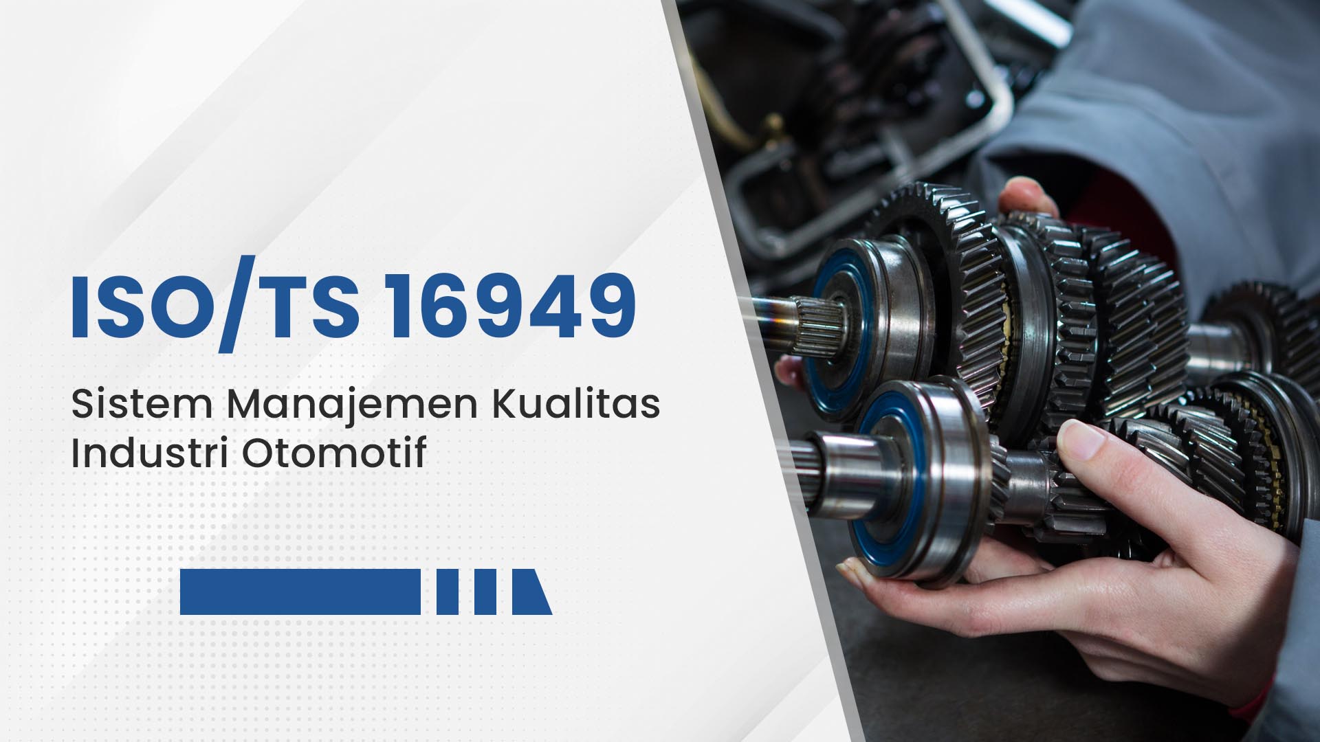 Mengenal ISO/TS 16949